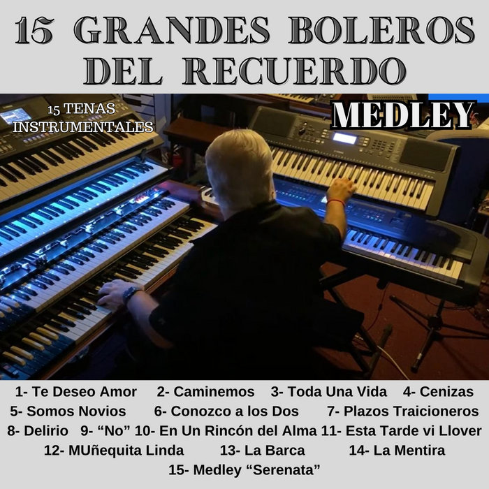 15 GRANDES BOLEROS DEL RECUERDO | Omar Garcia