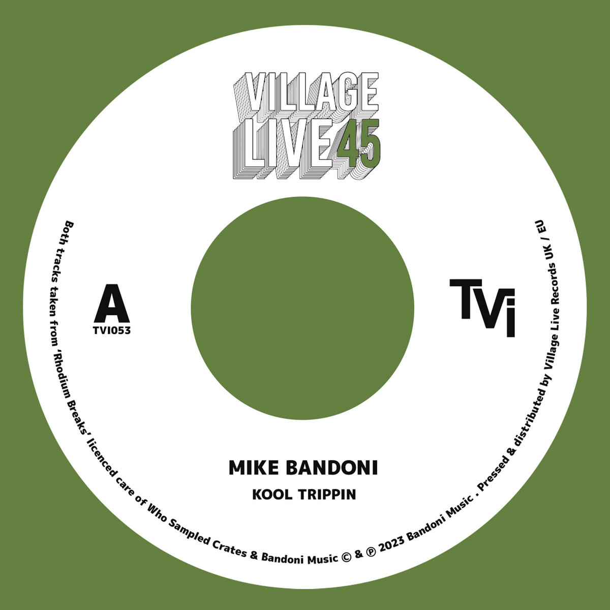 Kool Trippin / The Method | Mike Bandoni | Village Live Records
