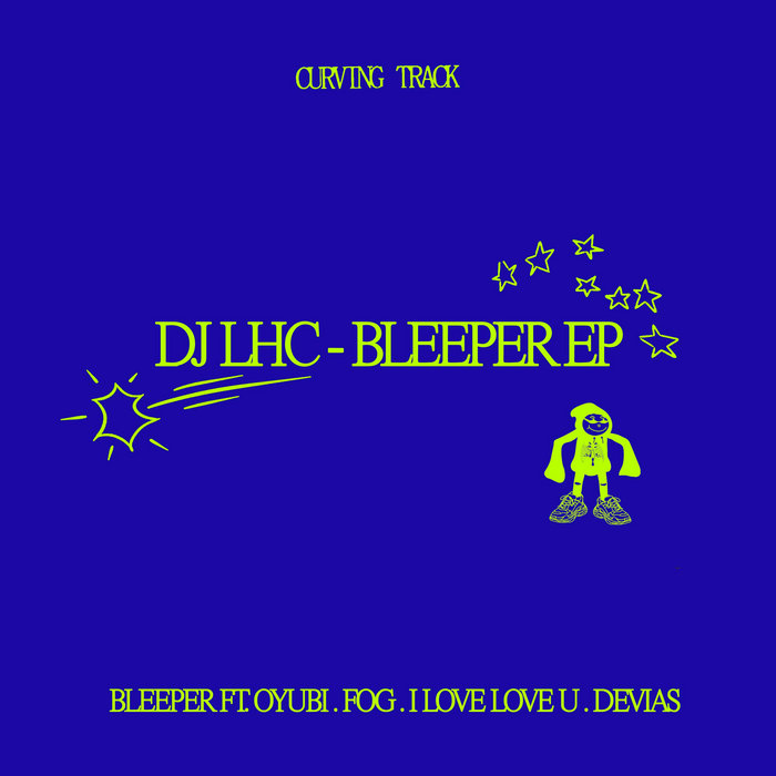 Bleeper | DJ LHC