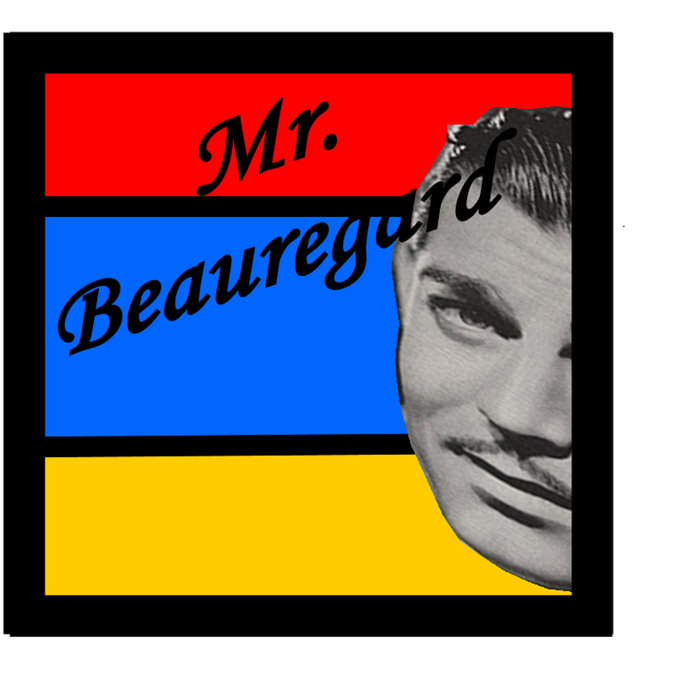 Mr. Beauregard | Mr. Beauregard