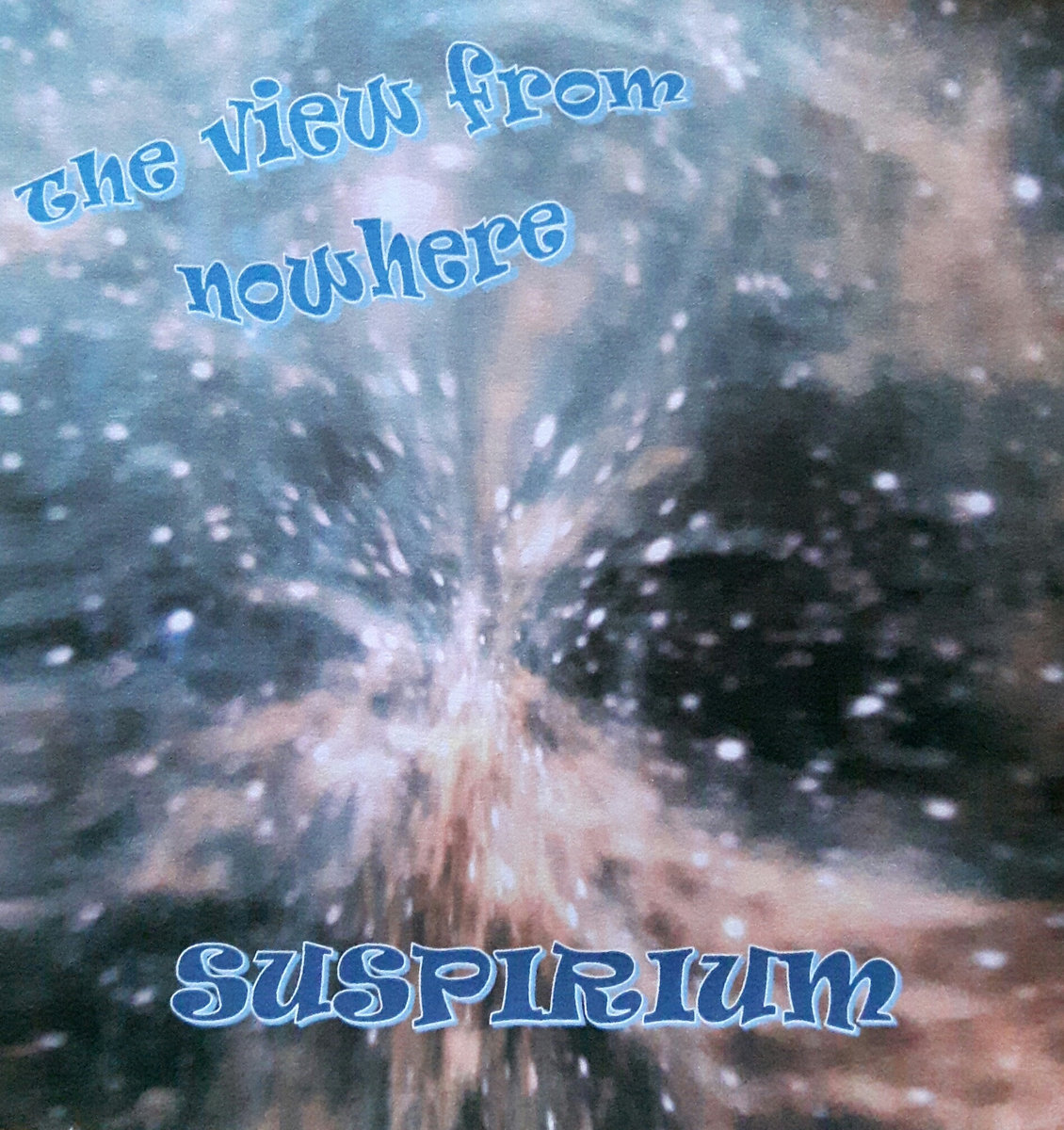 The View From Nowhere | Suspirium