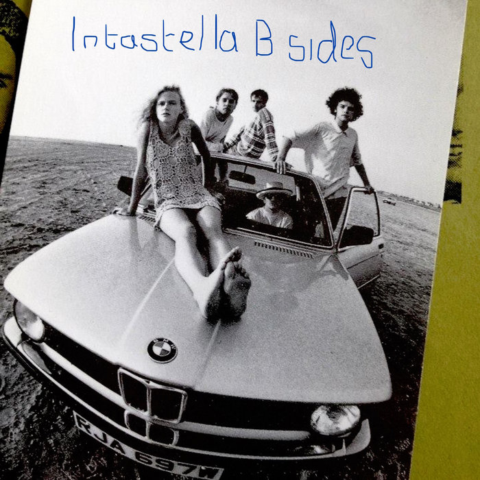 B Sides & Unreleased Songs | Intastella