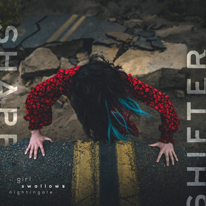 Shapeshifter | Girl Swallows Nightingale