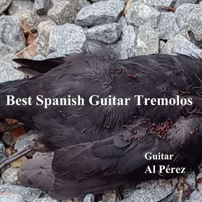 Best Spanish Guitar Tremolos | Al Pérez