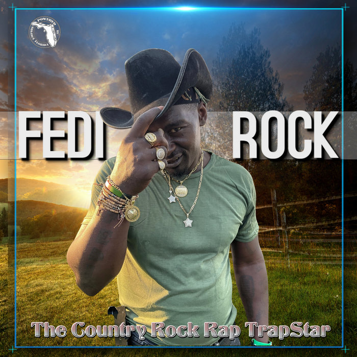 COUNTRY ROCK RAP TRAPSTAR | FEDI ROCK