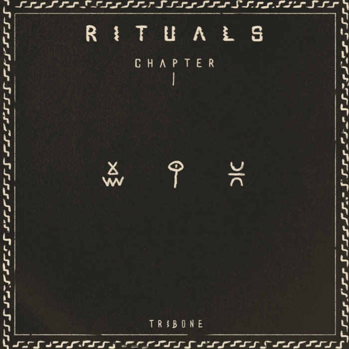 Rituals - Chapter 1 | TRIBONE