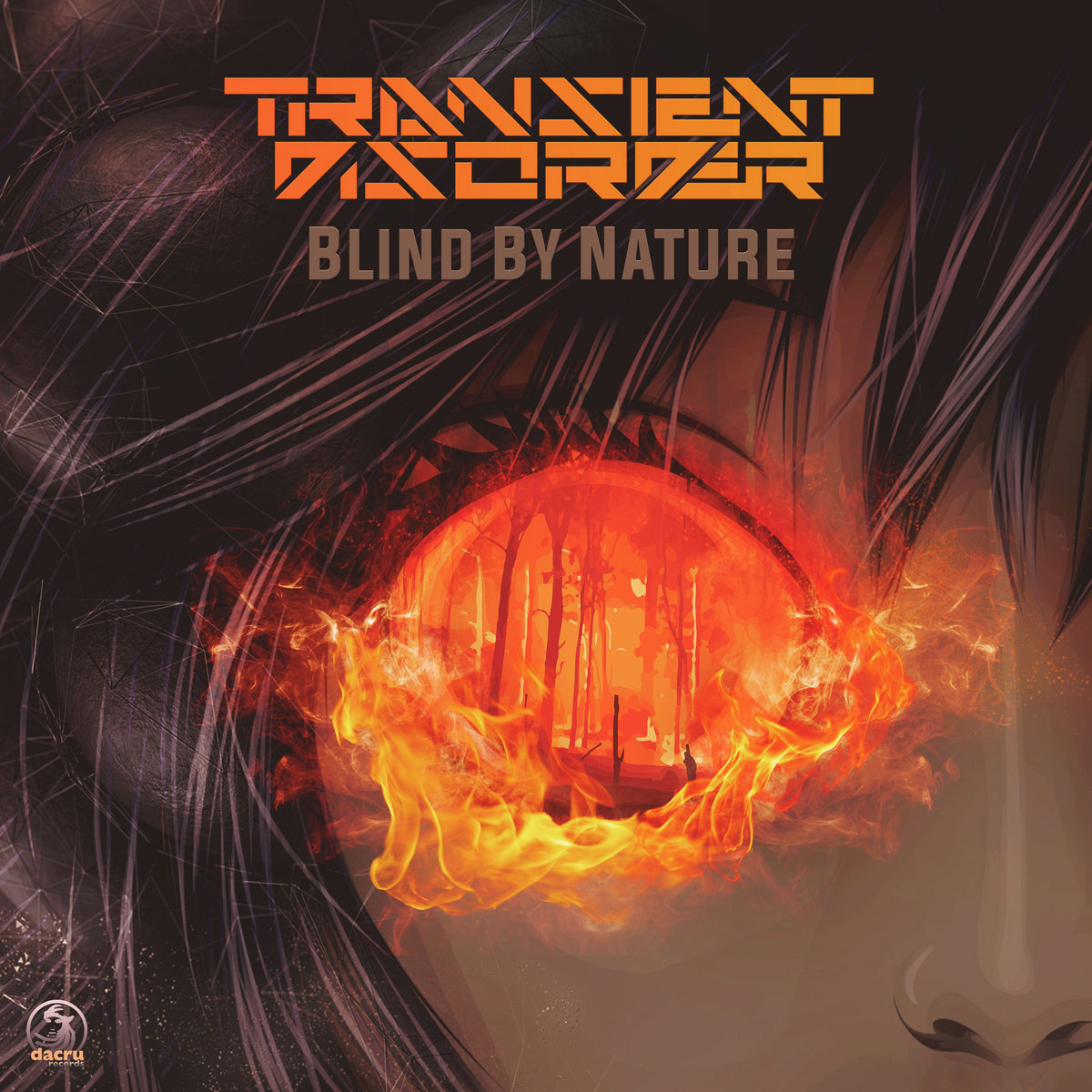 Blind By Nature | Transient Disorder | Dacru Records