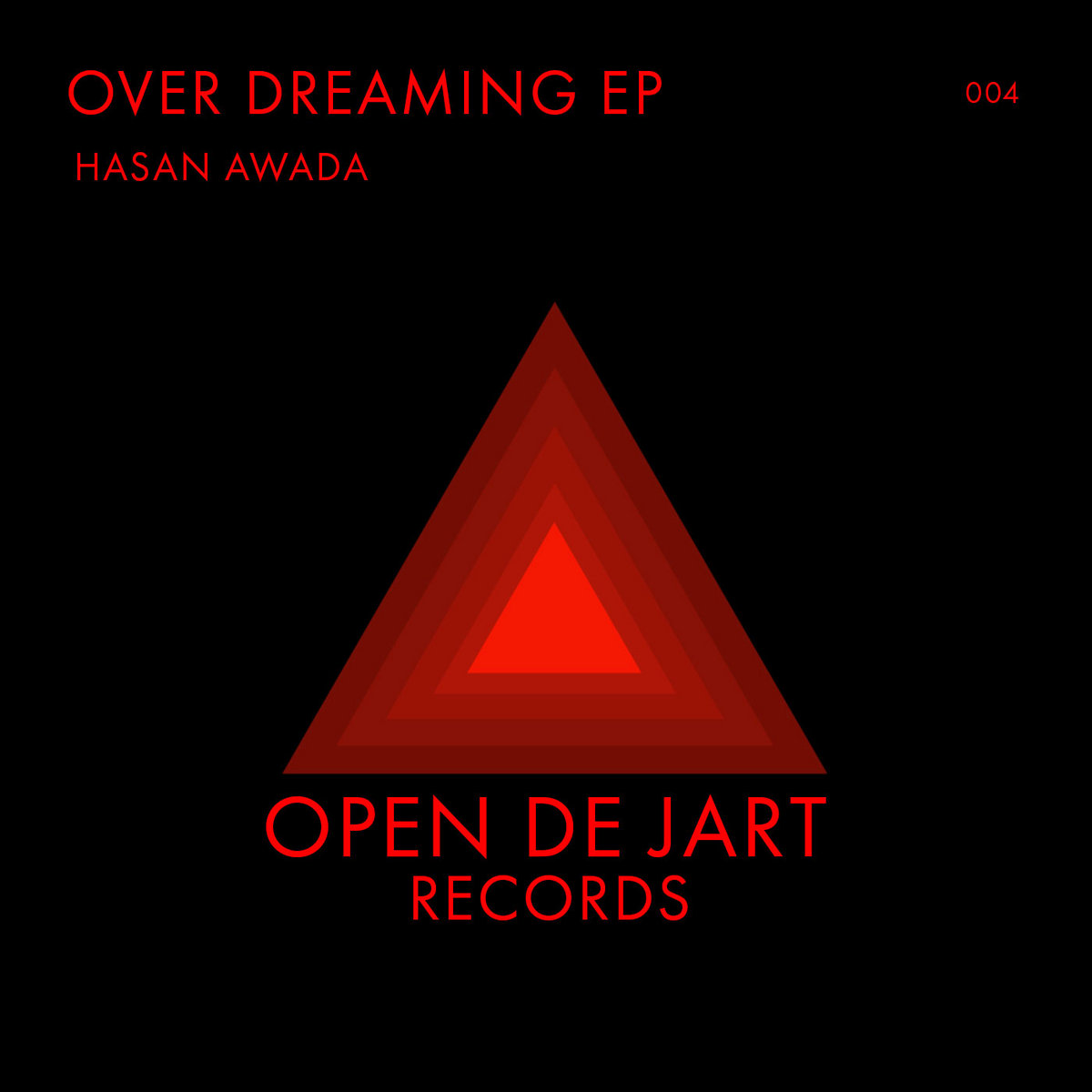 OVER DREAMING EP | Hasan Awada | Open De Jart Records