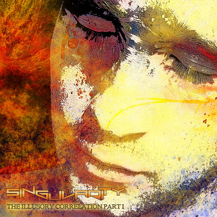 The Illusory Correlation Part I | Singularity