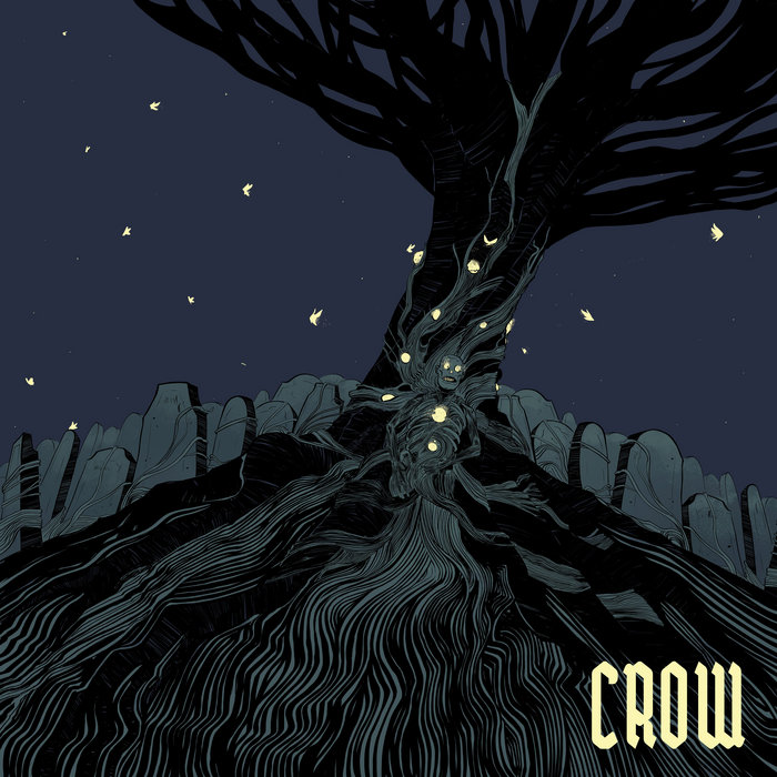 The Story Of ... | CROW