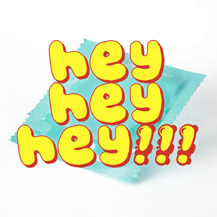 Hey Hey Hey!!! | Hey Hey Hey!!! | Donut Nook Records