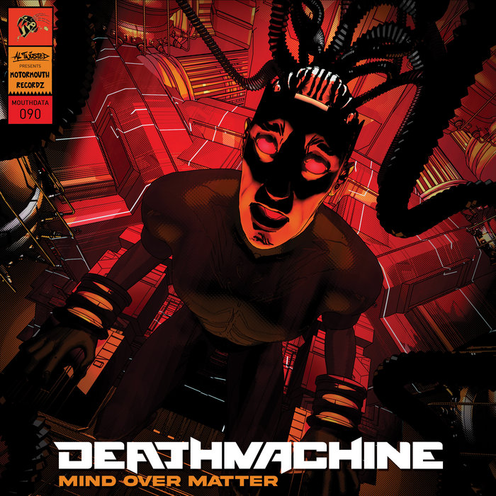 Mind Over Matter | Deathmachine | Motormouth Recordz