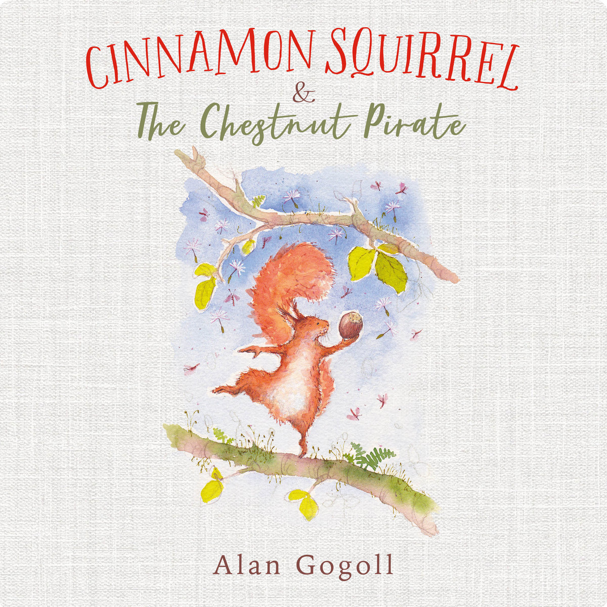 Cinnamon Squirrel & The Chestnut Pirate | Alan Gogoll