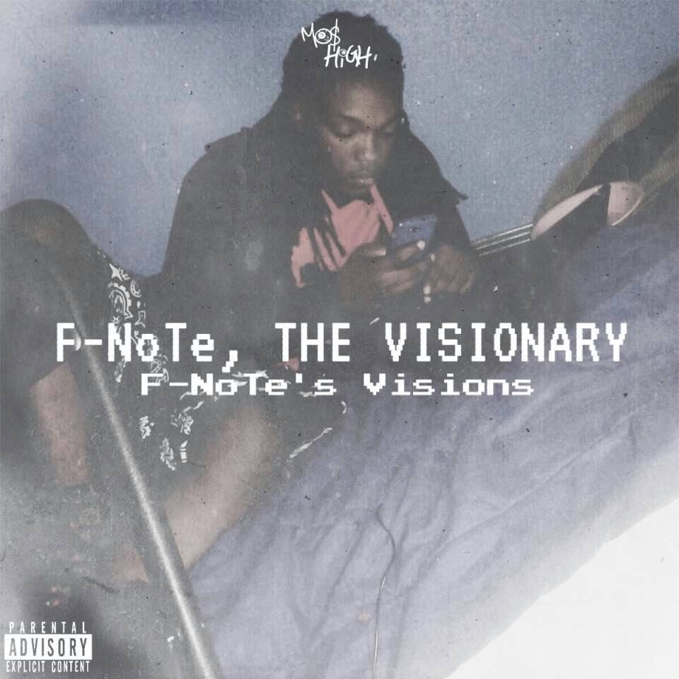 F-NOTE's ViSIONS | F-Note The Visionary