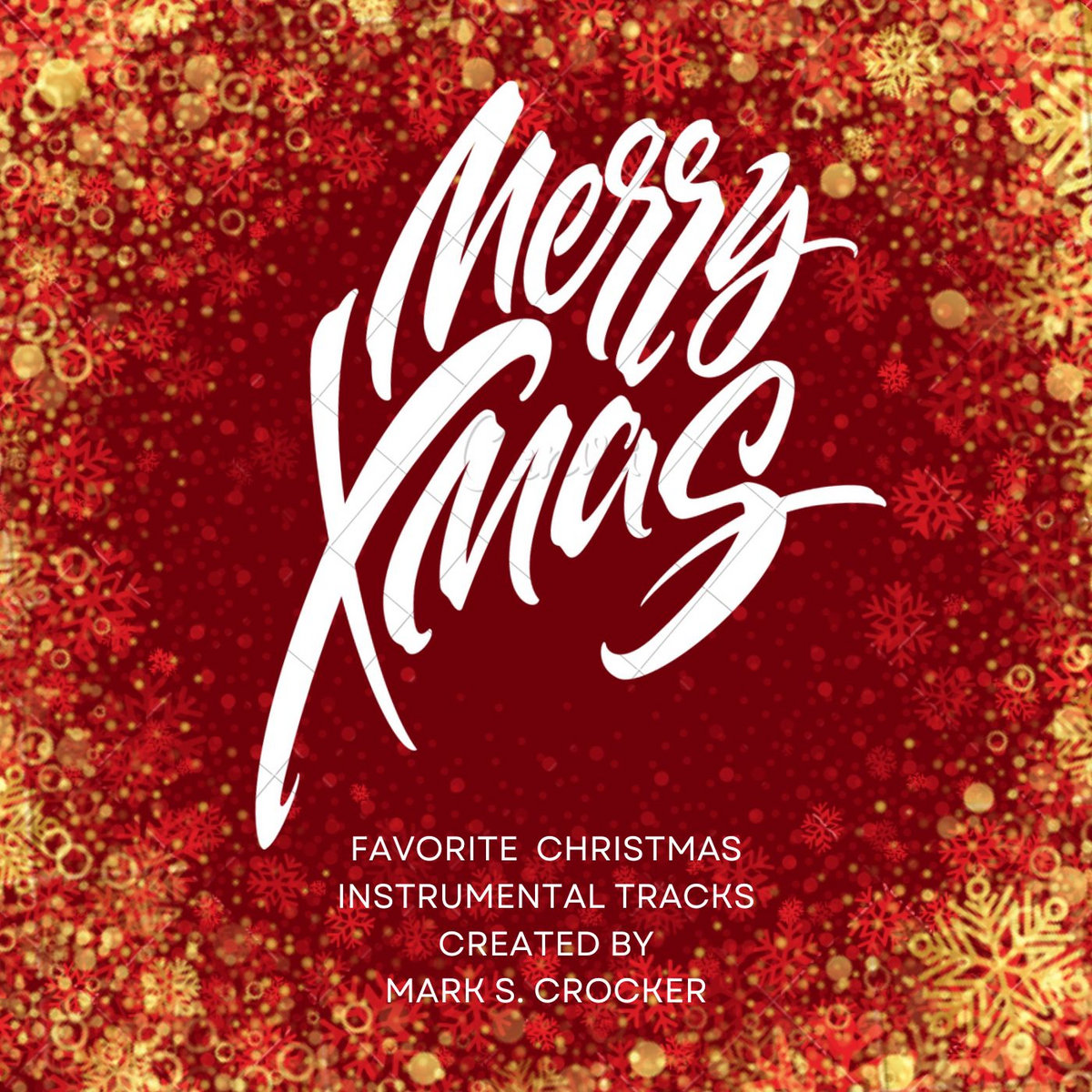 Merry Christmas - (album) | Mark S. Crocker Music