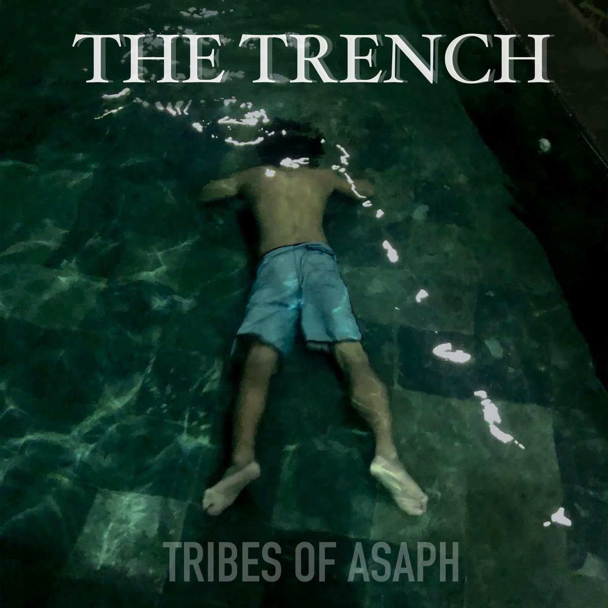 The Trench | Tribes of Asaph