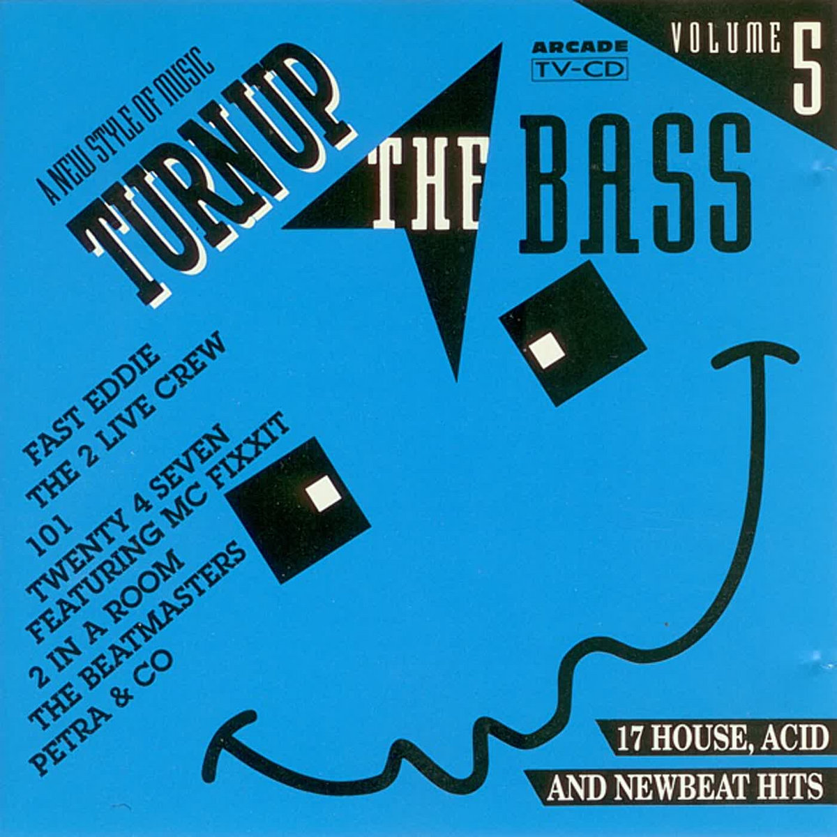 Turn Up the Bass, Volume 5 | Various Artists | Turn Up the Bass