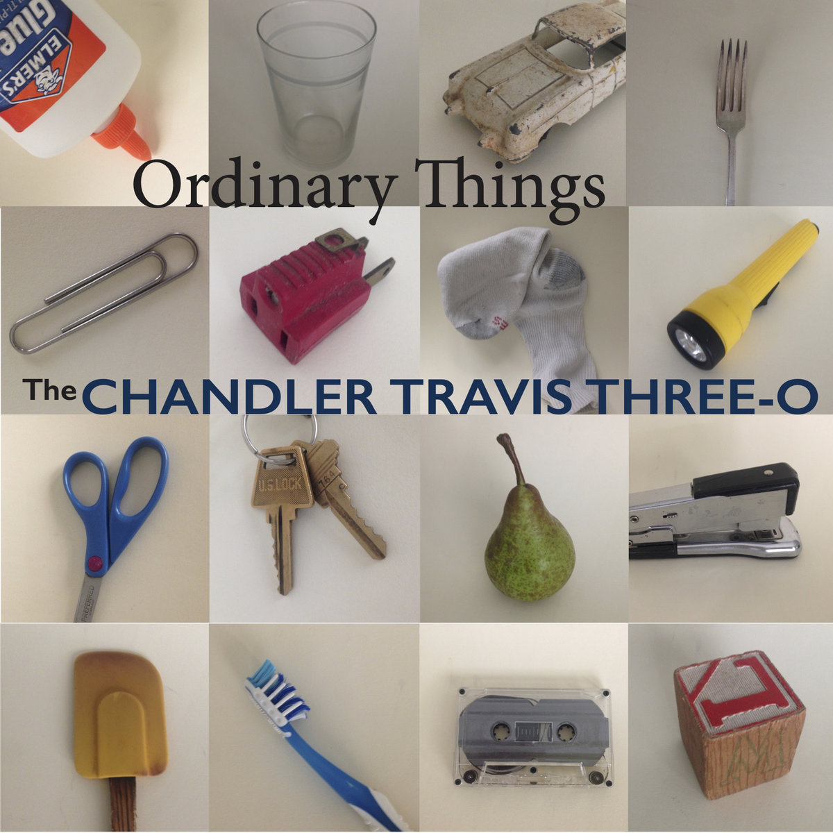 Ordinary Things | The Chandler Travis Three-O | Chandler Travis ...