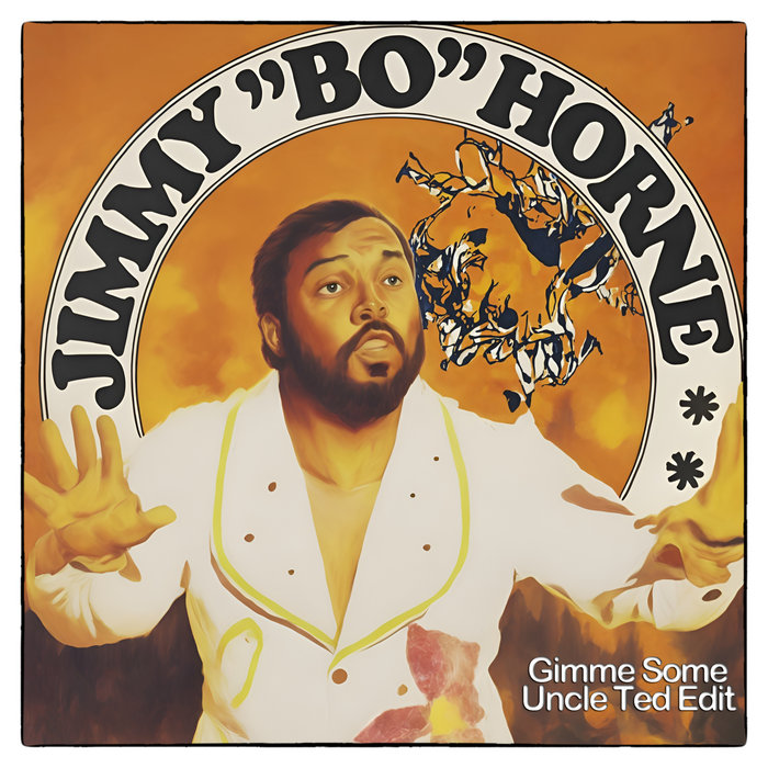 Jimmy Bo Horne - Gimme Some (Uncle Ted Edit) | Uncle Ted
