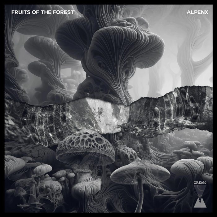 Fruits of the Forest EP (GRE030) | AlpenX