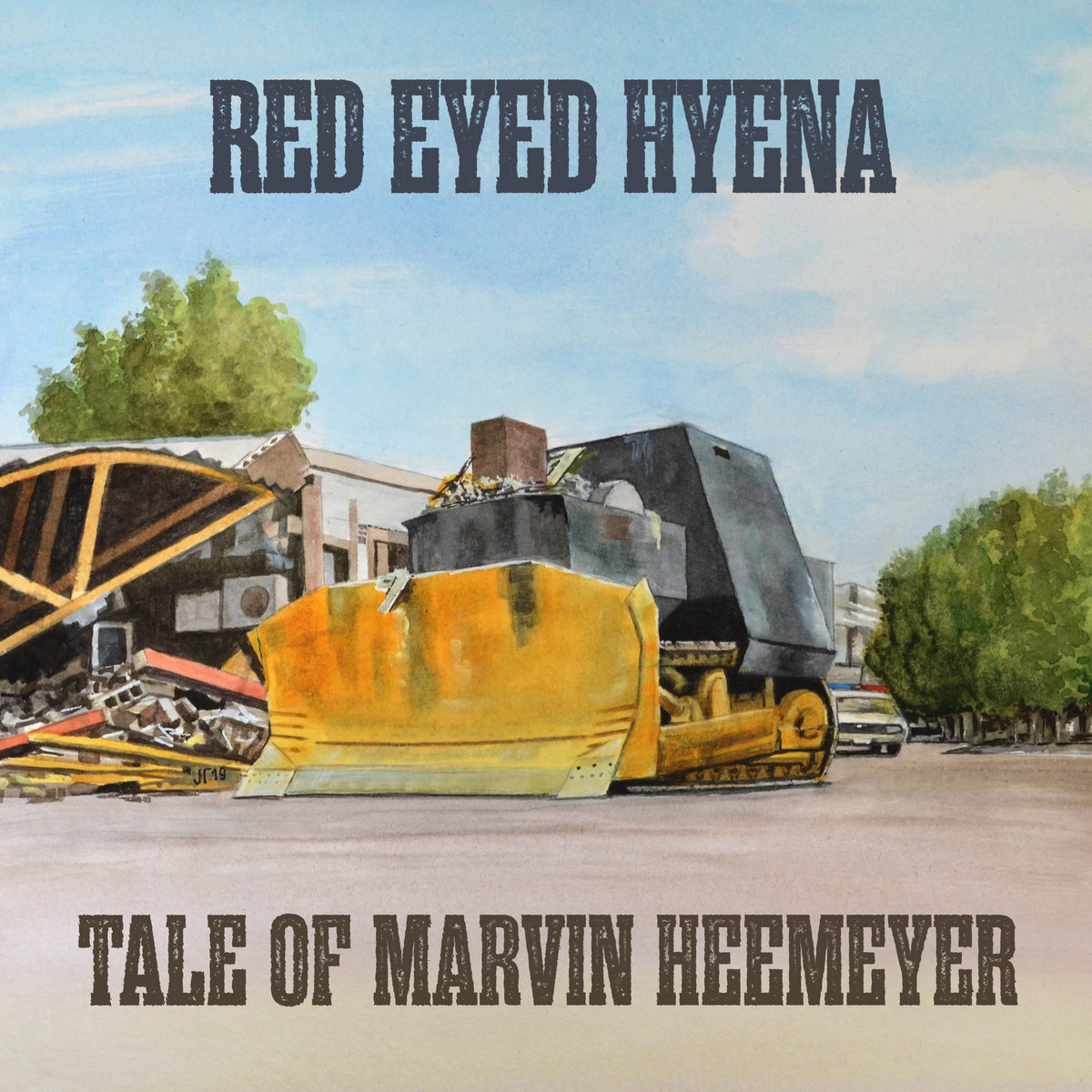 Tale of Marvin Heemeyer | Red Eyed Hyena
