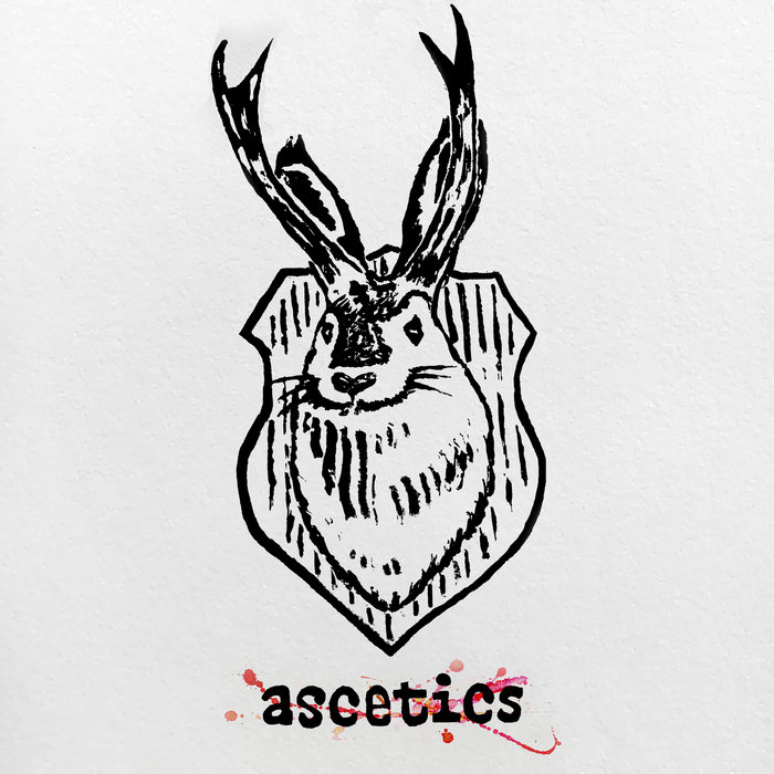 Ascetics | Ascetics