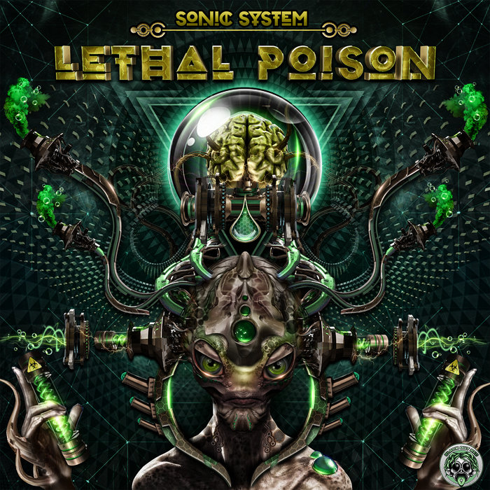 Sonic System - Lethal Poison | Black Out Records