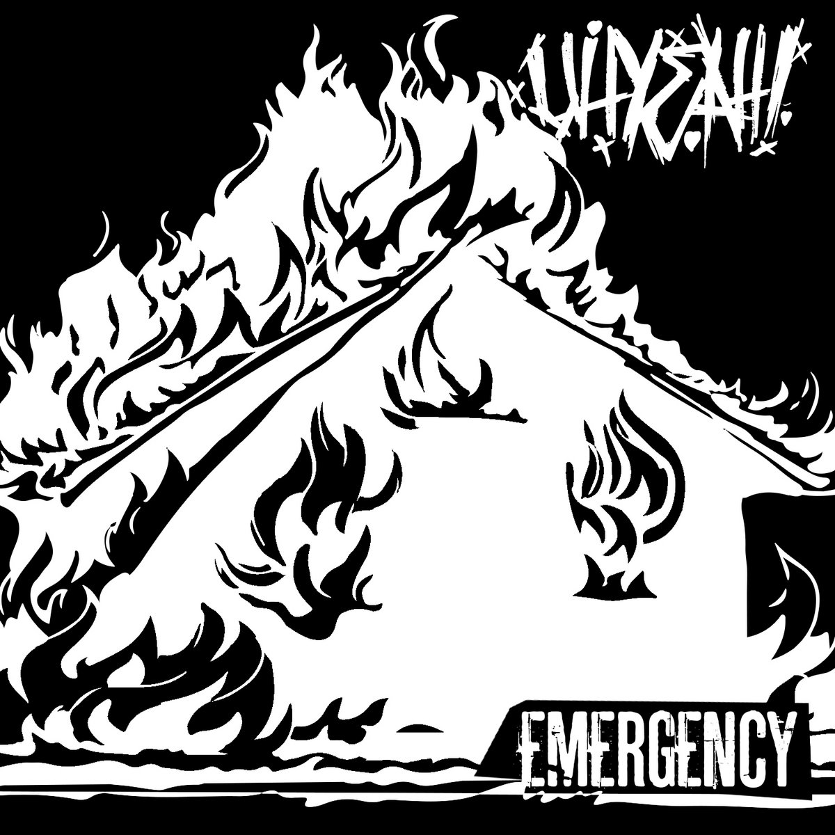 EMERGENCY | uhyeah!