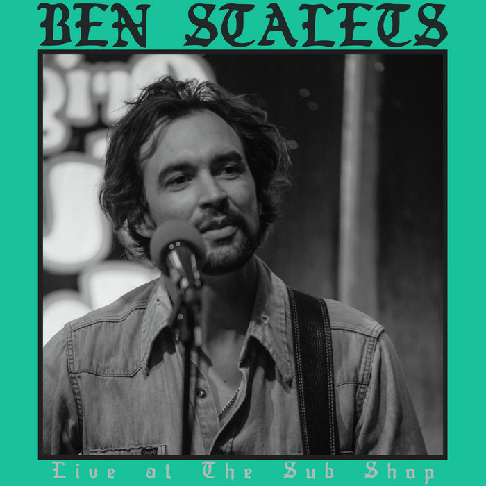 Live at The Sub Shop | Ben Stalets