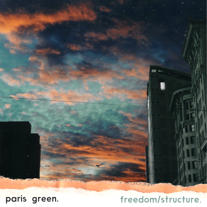 freedom/structure | Paris Green