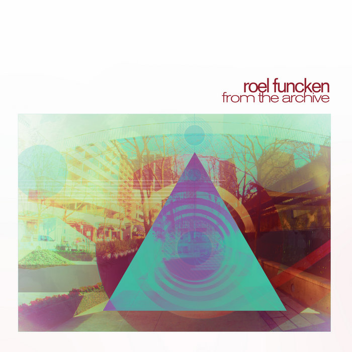 From the Archive | Roel Funcken
