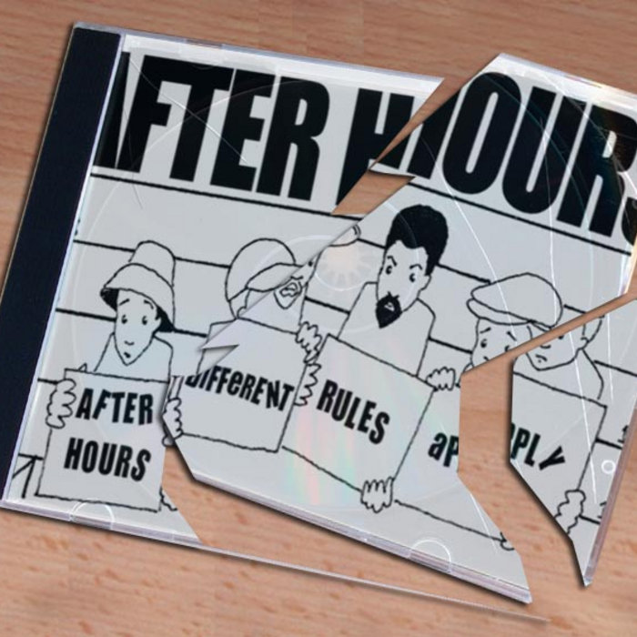 Different Rules Apply | After Hours