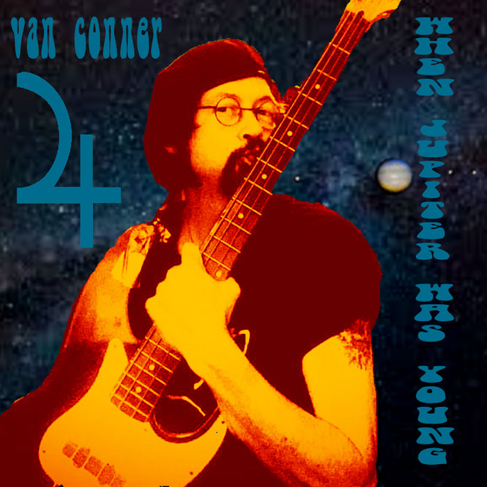 When Jupiter Was Young | Van Conner/Valis/Solomon Grundy