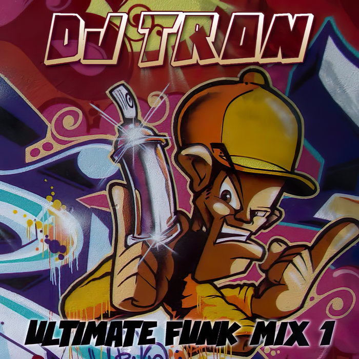 Ultimate Funk Mix 1 | DJ Tron