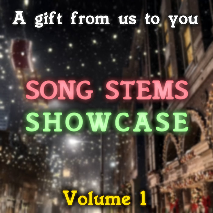 Song Stems Showcase Vol. 1 | Various Artists | MixmstrStel