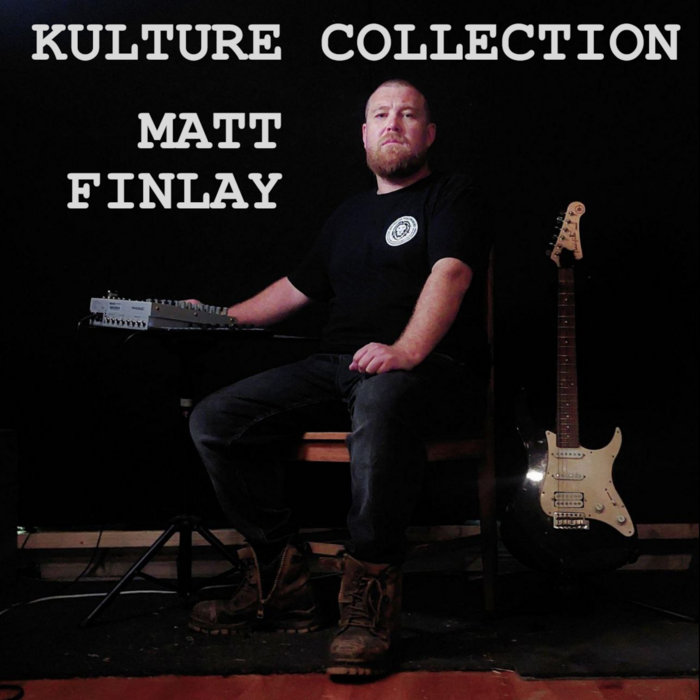 Kulture Collection | Matt Finlay