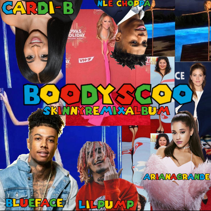 SKINNYREMIXALBUM | BOODY SCOO