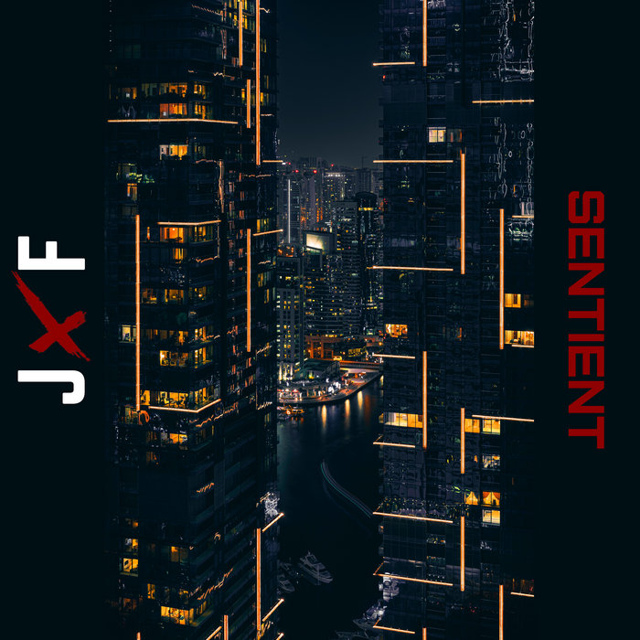 Sentient | JXF