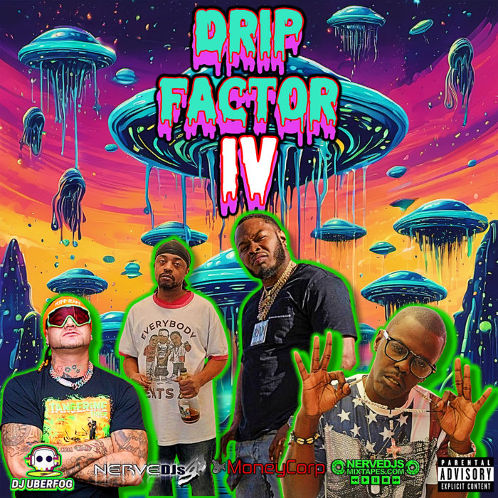 Drip Factor IV | DJ Uberfog
