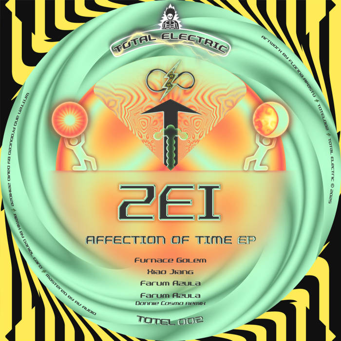 TOTEL002︱Zei ↯ Affection Of Time EP (incl. Donnie Cosmo Remix) | Zei ...