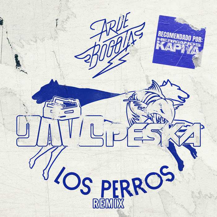 Los Perros (Dave & Peska Remix) | Arde Bogotá | Peska