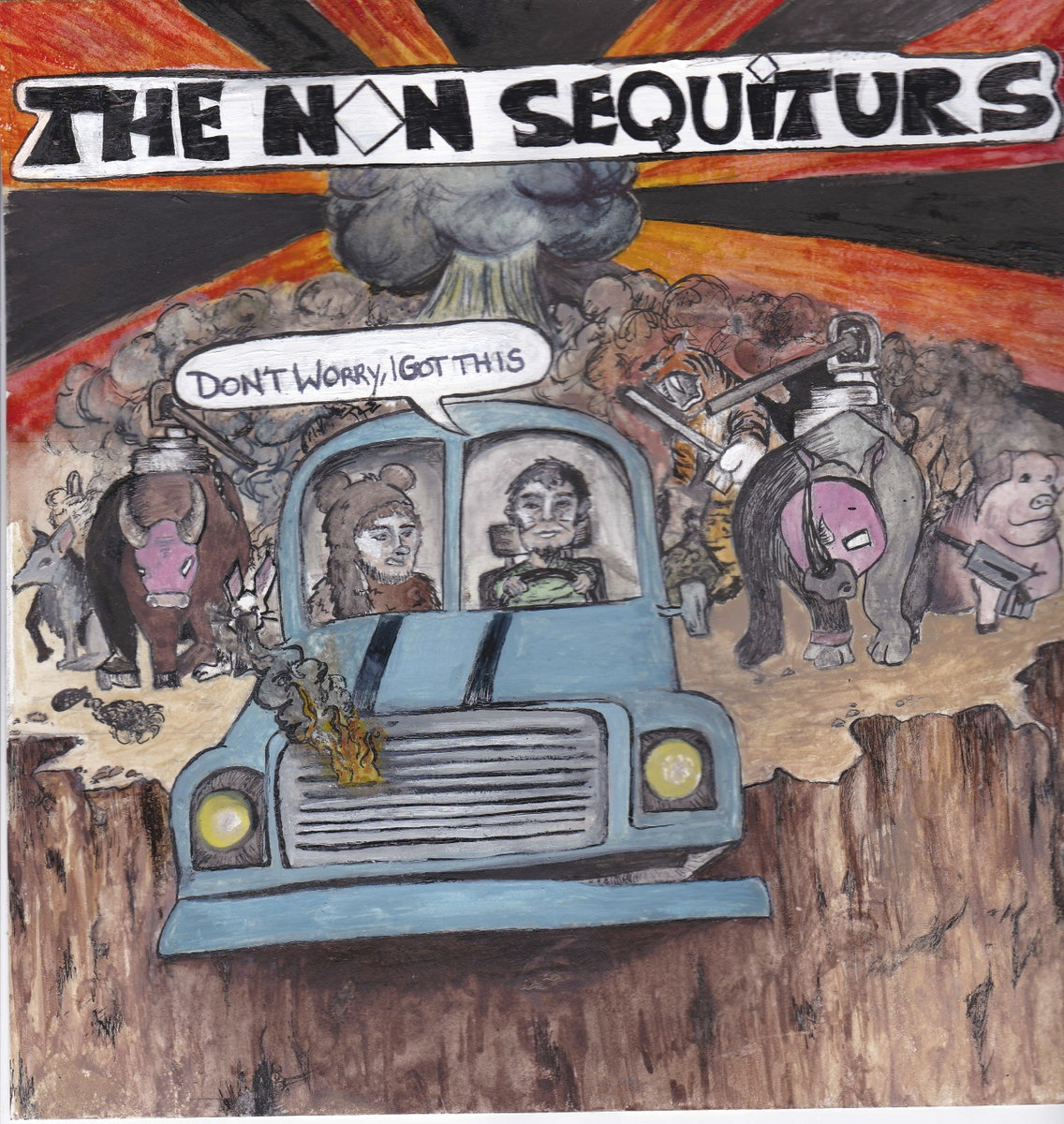 Don't Worry, I Got This | The Non Sequiturs