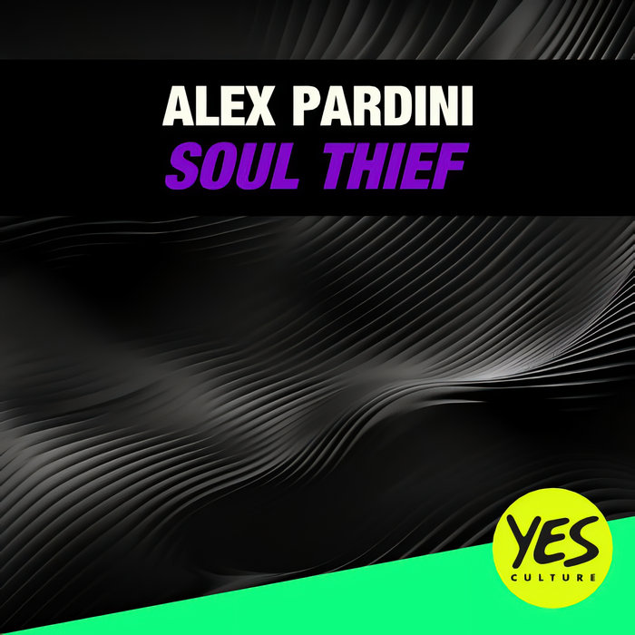Soul Thief | Alex Pardini | YES Culture