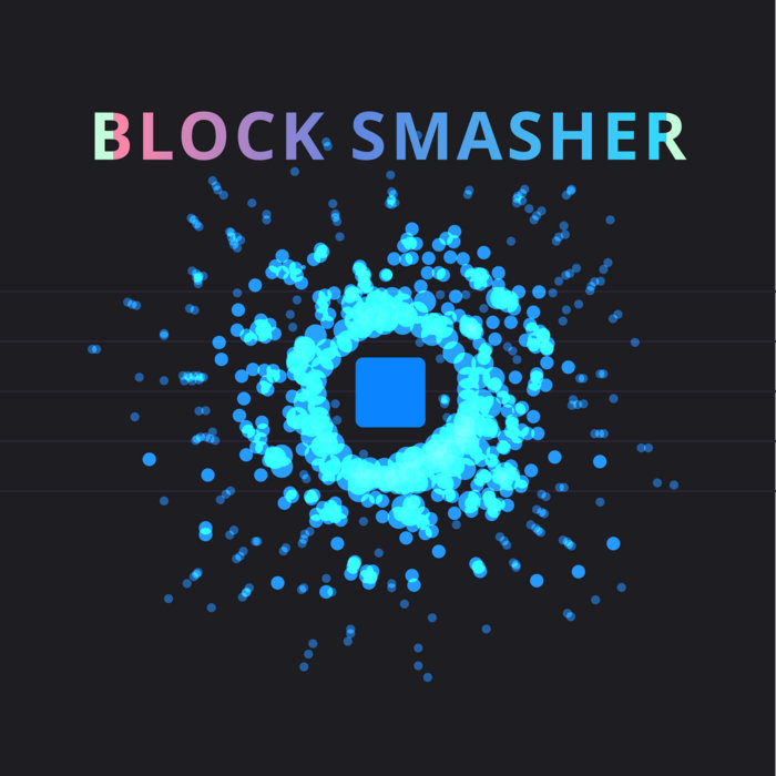 Block Smasher | Andrew Glen