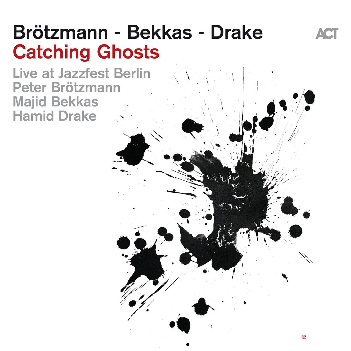 Catching Ghosts | Peter Brötzmann | ACT Music