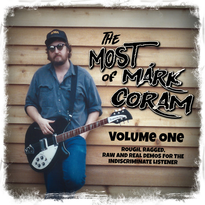 The Most of Mark Coram (Volume One) | Mark Coram