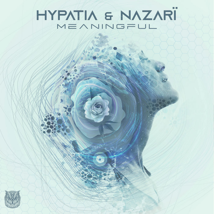 Meaningful | Hypatia & Nazari (Sahman Records) | Sahman Records