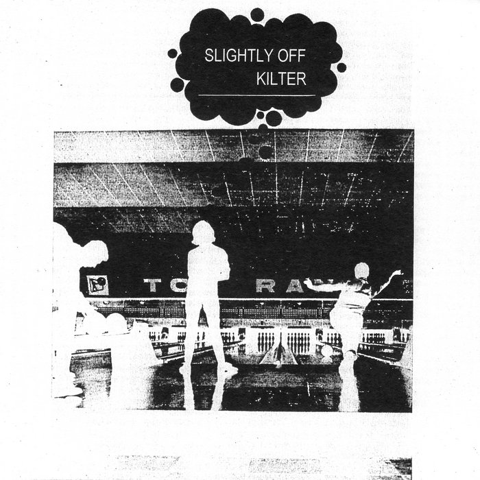 Slightly Off Kilter Volume 1 | Slightly Off Kilter