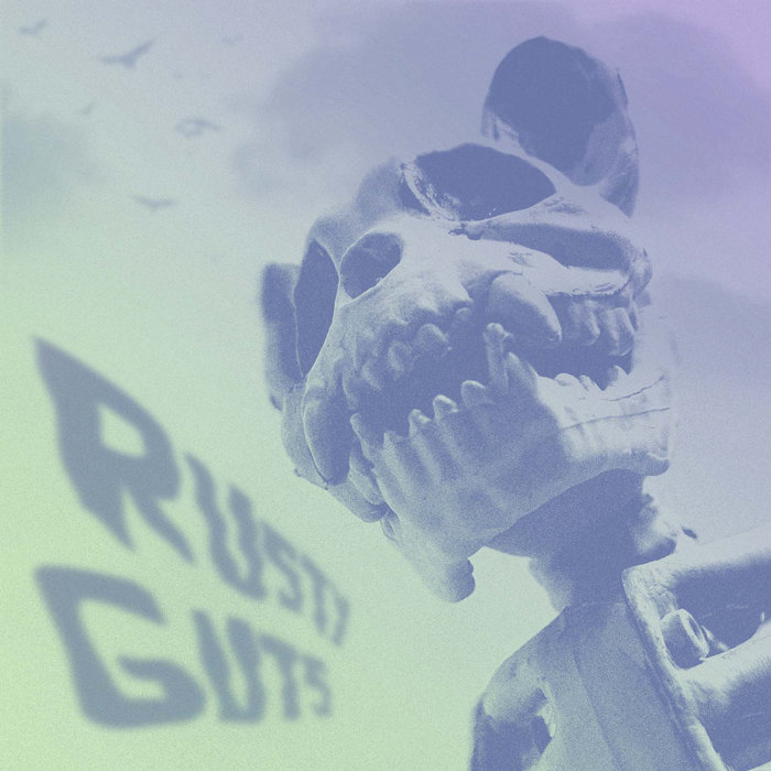 Demo 2 | Rusty Guts
