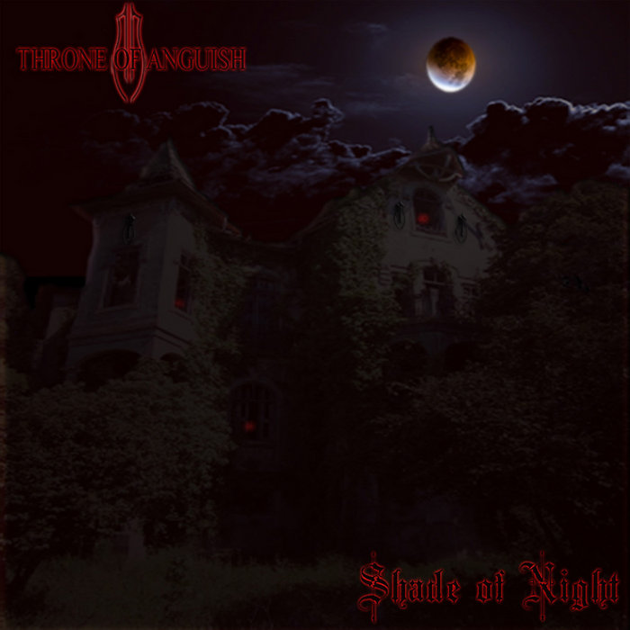 Shade of Night | Throne of Anguish